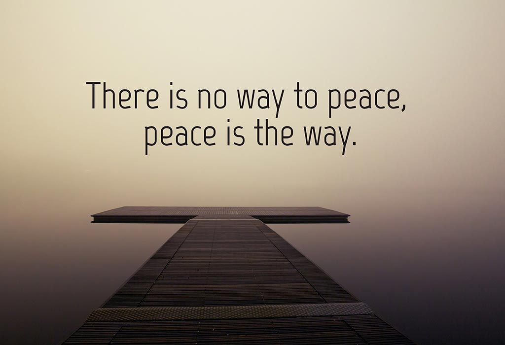 54 Best Peace Quotes you must read now - #31 is Best